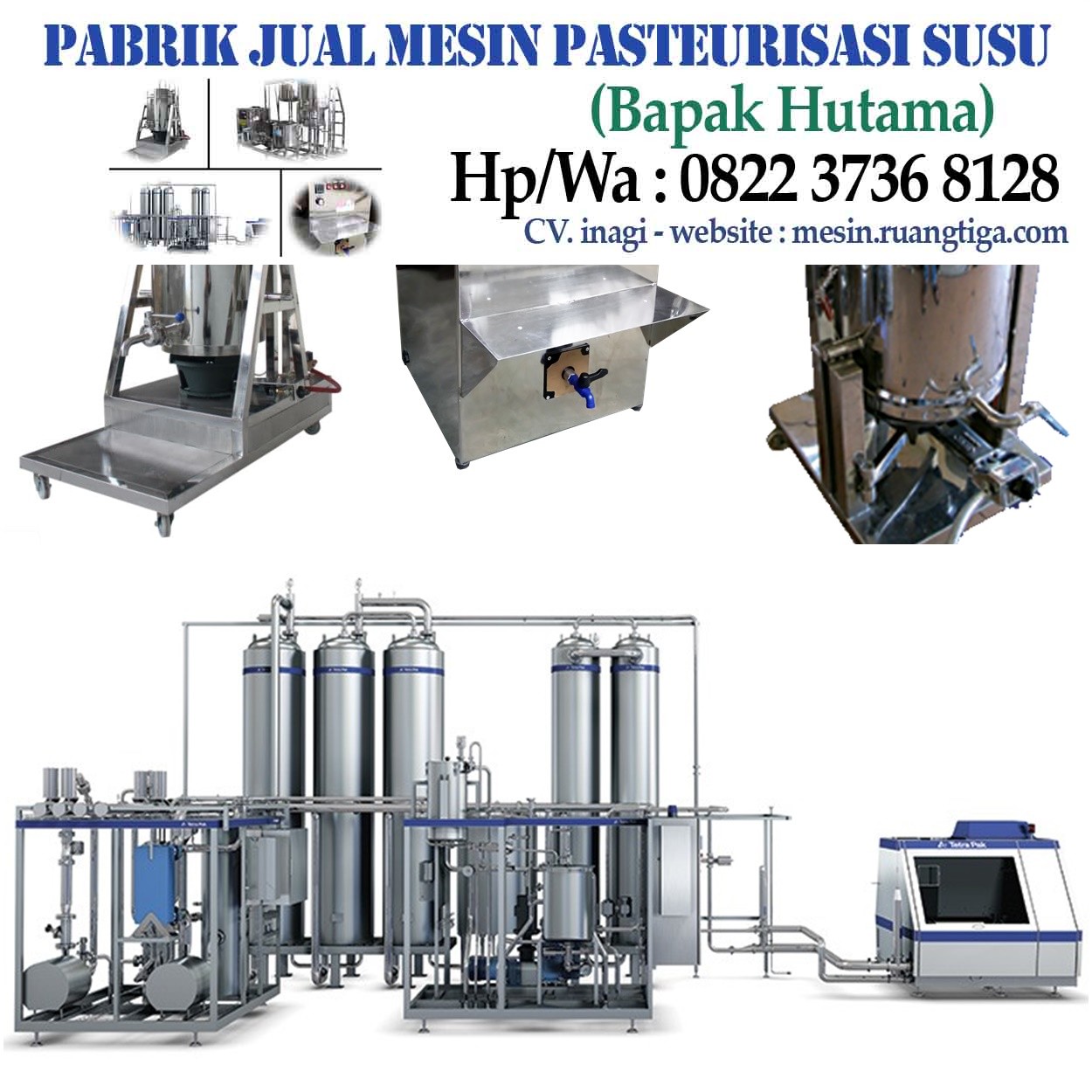 082237368128 | Jual Alat Mesin Pasteurisasi Susu | Mesin Pasteurisasi Terbaik - Bpk Hutama CV.INAGI