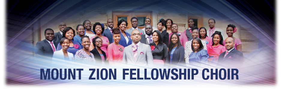 Mount Zion Fellowship Choir