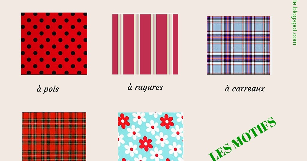 J'aime le français: Les motifs / les imprimés