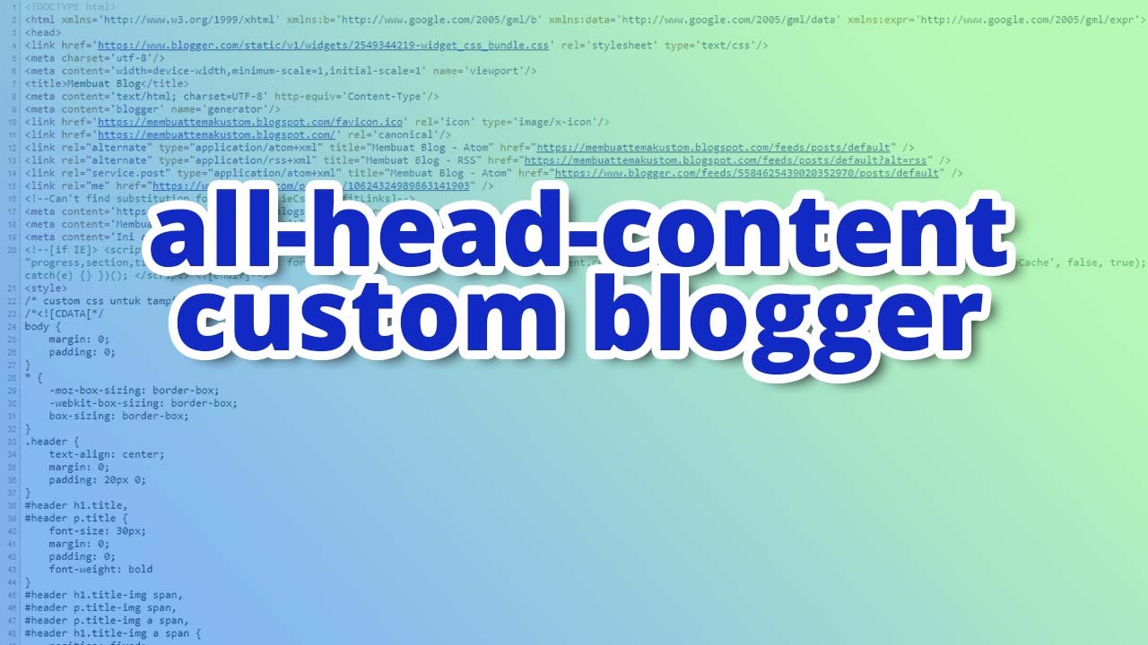 All-head-content Custom Blogger Valid HTML5