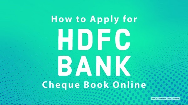 How To Apply For HDFC Cheque Book Online how-to-apply-for-hdfc-cheque-book-online