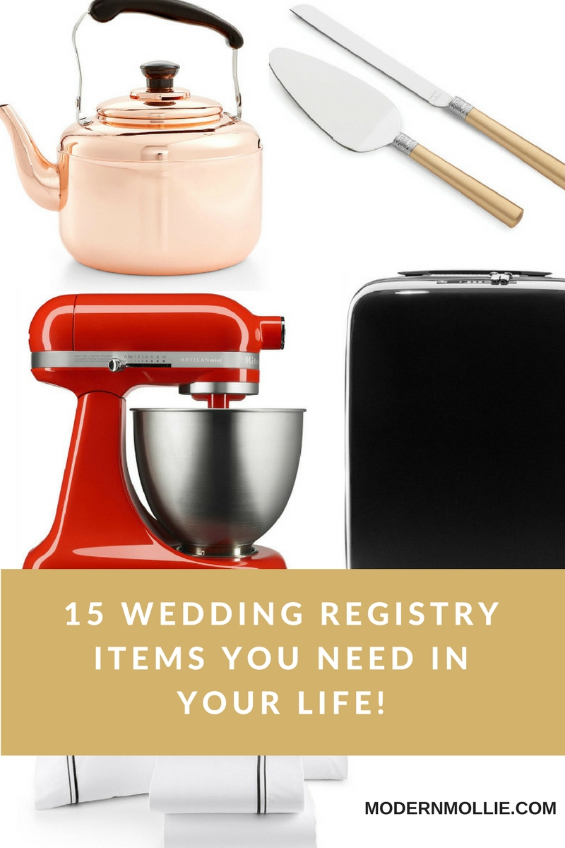 15 Items You Need To Put On Your Wedding Registry Modern Mollie New 15-items-you-need-to-put-on-your-wedding-registry-modern-mollie-new