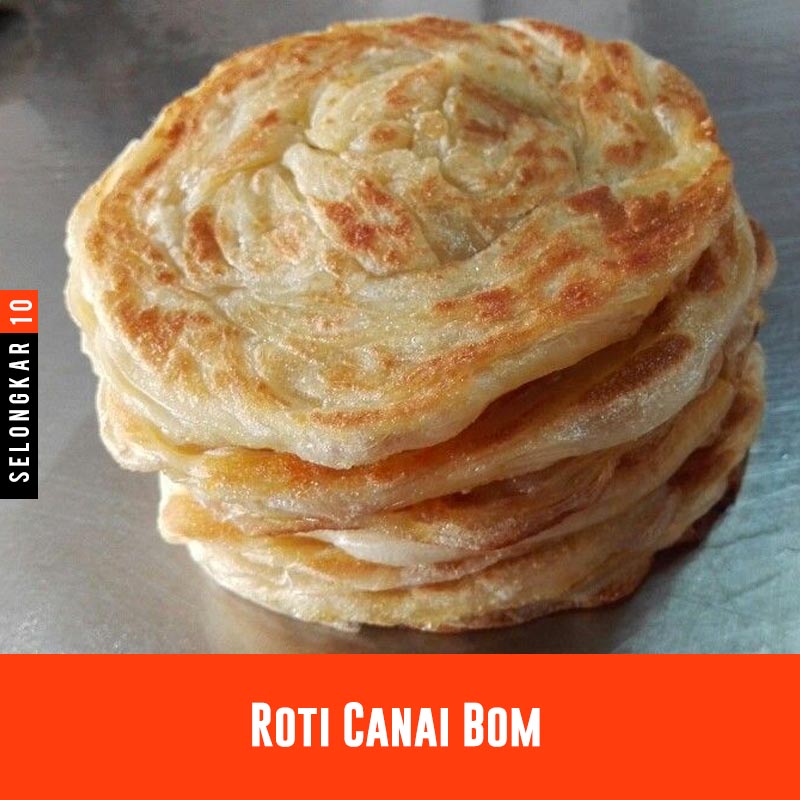 30 Senarai Roti Canai Popular Di Kedai Mamak Malaysia Mesti Cuba