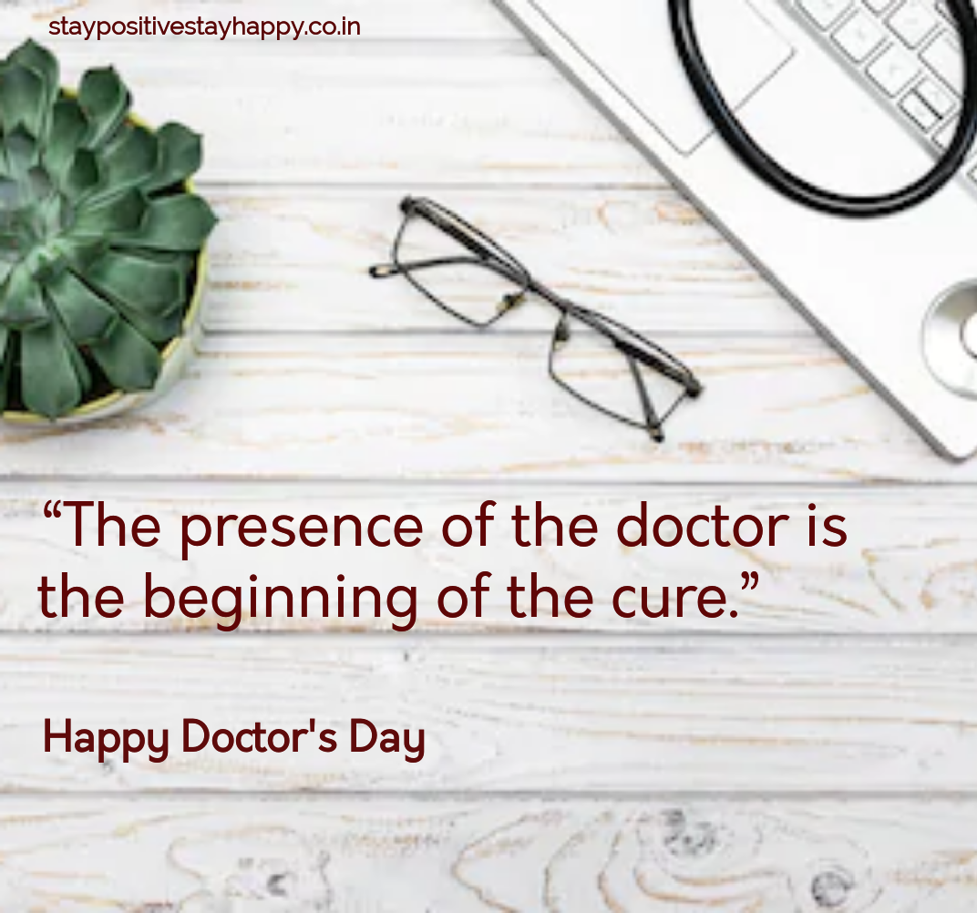 Good Wishes for DOCTOR'S/ Doctor's Day Quotes
