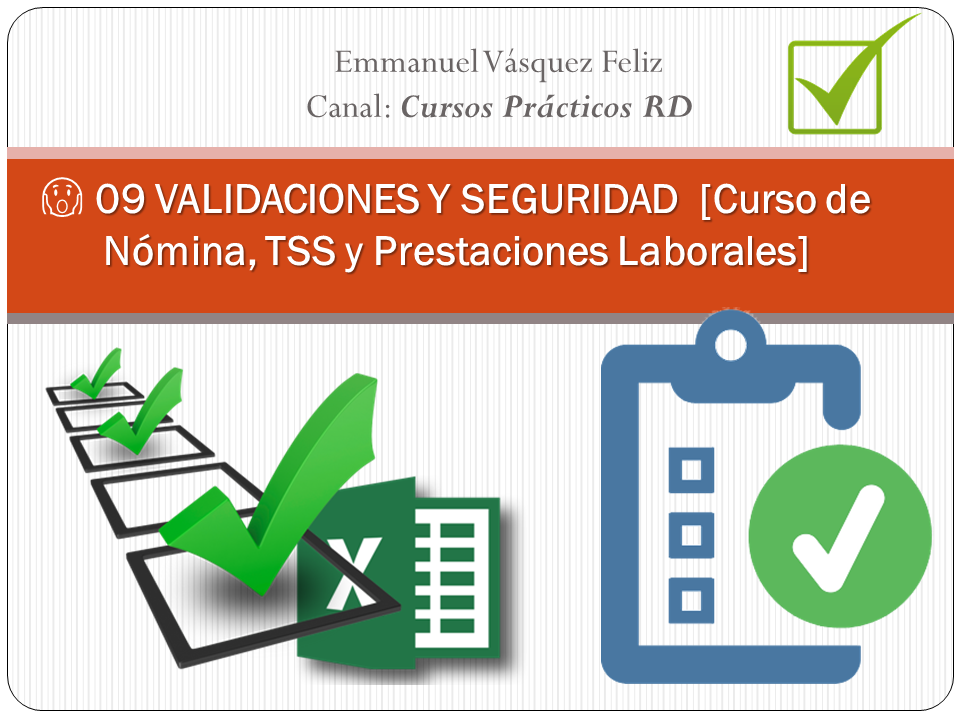 09 Validaciones y Seguridad [Curso de Nómina, TSS y Prestaciones ...