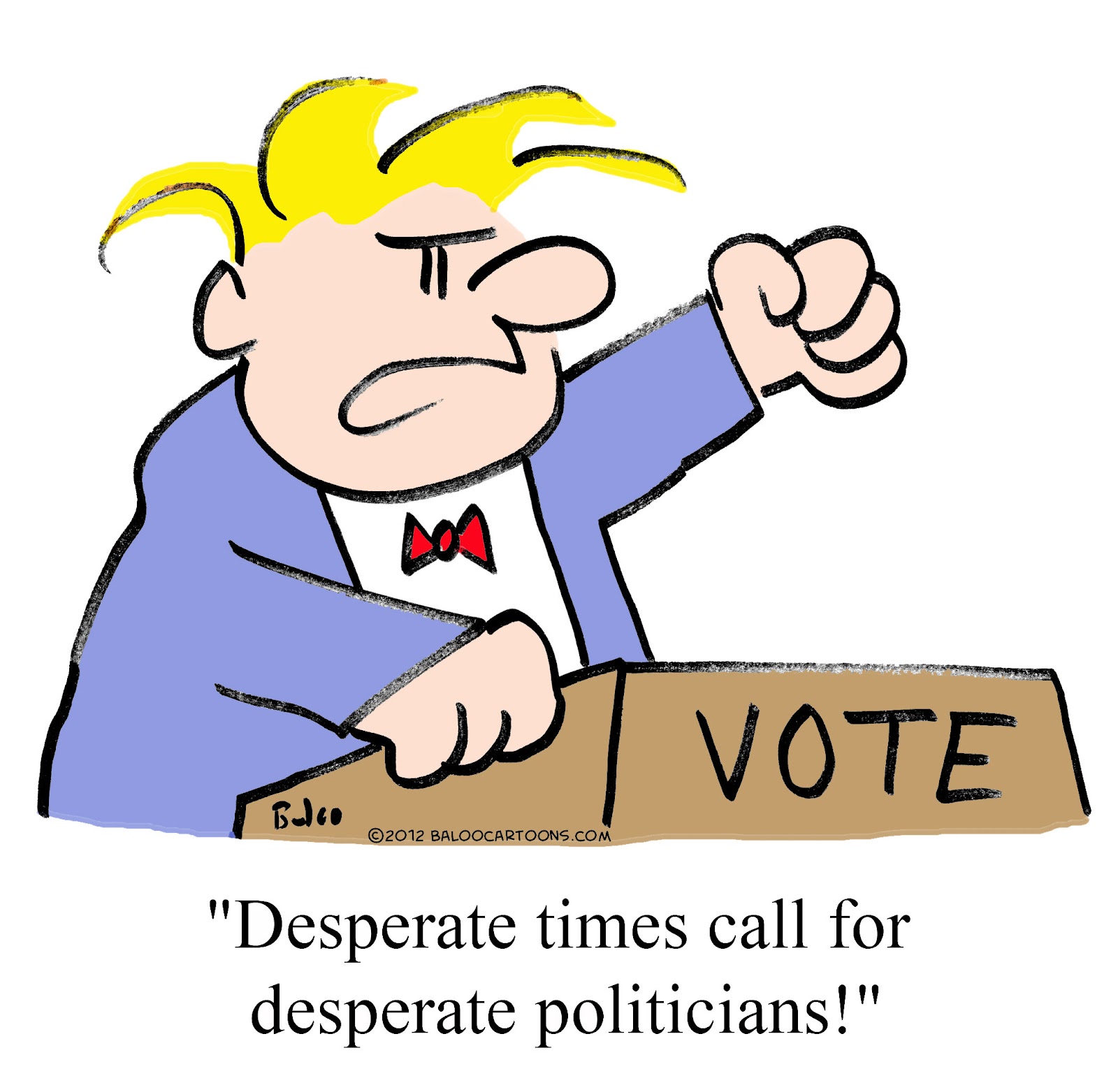 BALOO'S CARTOON BLOG: Politician cartoon