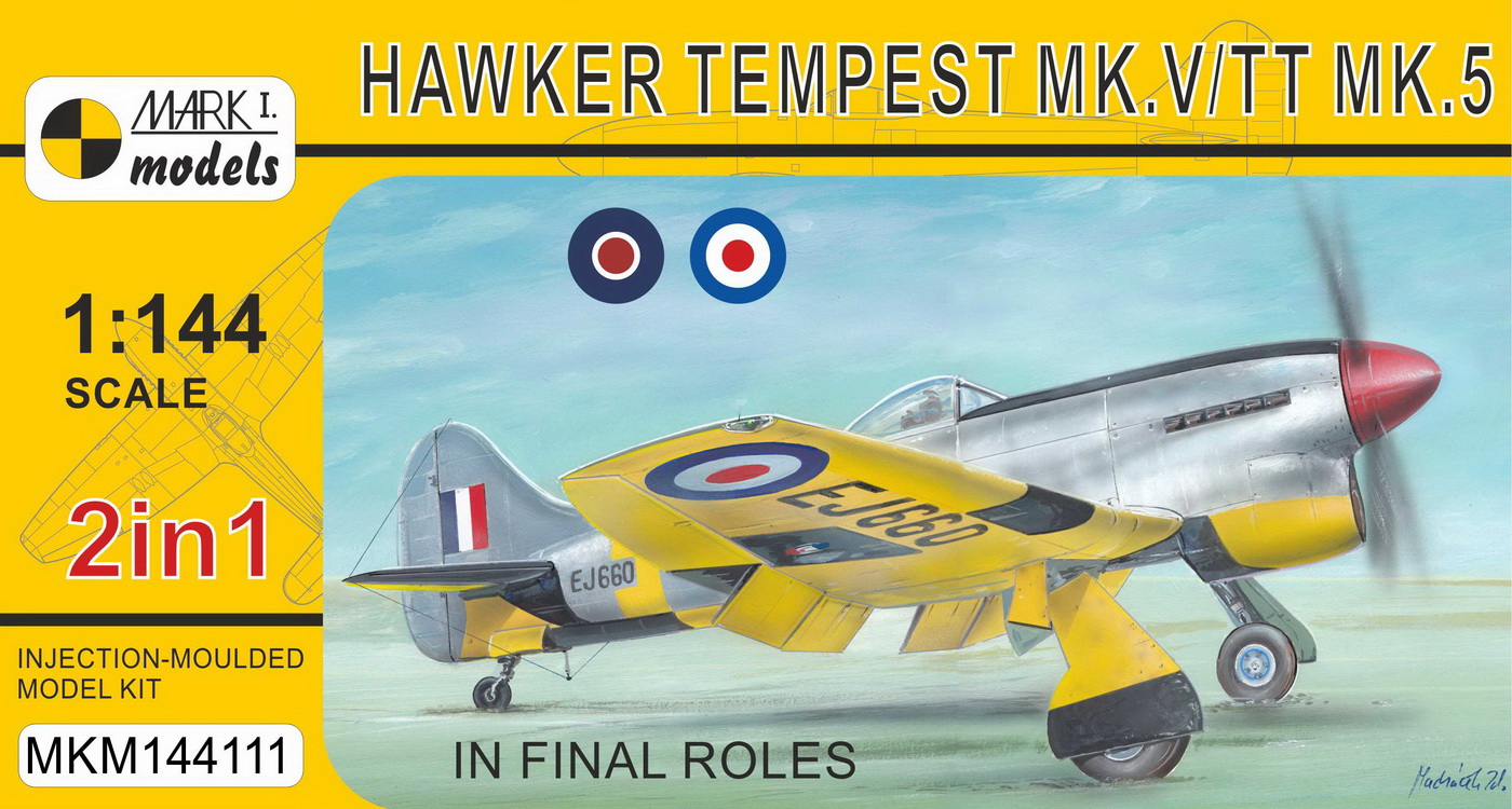 Kampfgruppe 1/144: 1/144 Hawker Tempest Mk.V/TT.5 'In final roles ...