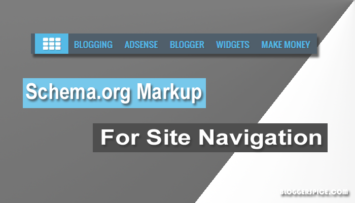 How to Add Schema.org Markup on Site Navigation? - BloggerSpice: SEO Training and Money Making ...