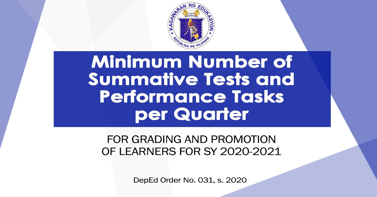 Minimum number of summative tests/performance tasks per quarter (SY ...