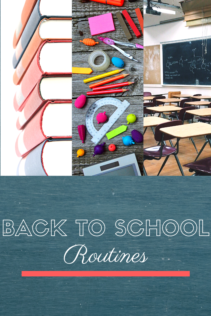 Back to School Routines