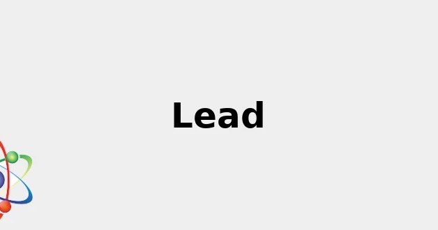 All about Lead: Properties, Color, Uses and more... 2022