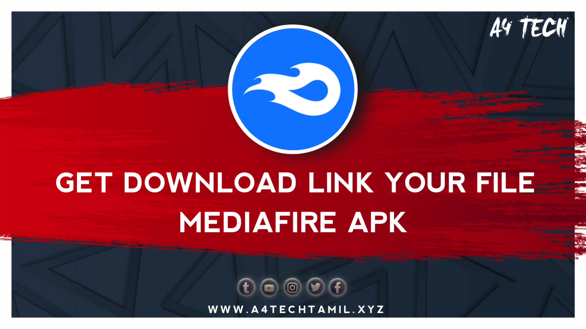 GET DOWNLOAD LINK YOUR FILE MEDIAFIRE APK