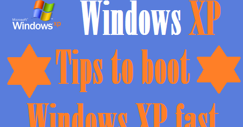 How to boot windows xp faster