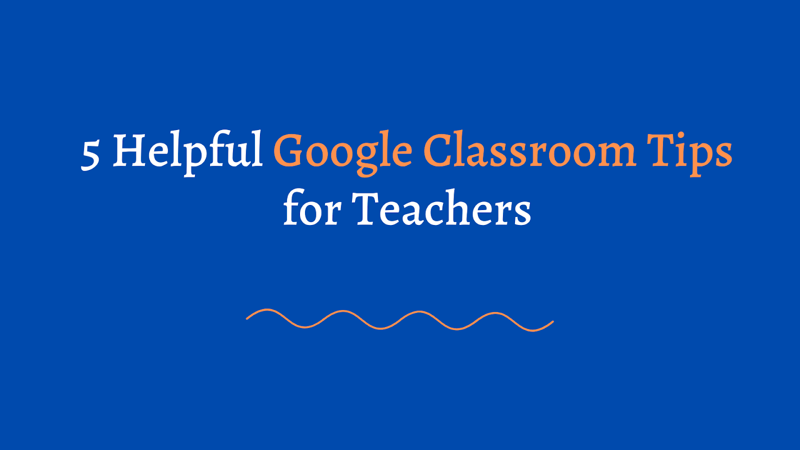 Free Technology For Teachers 5 Google Classroom Tips For Teachers free-technology-for-teachers-5-google-classroom-tips-for-teachers
