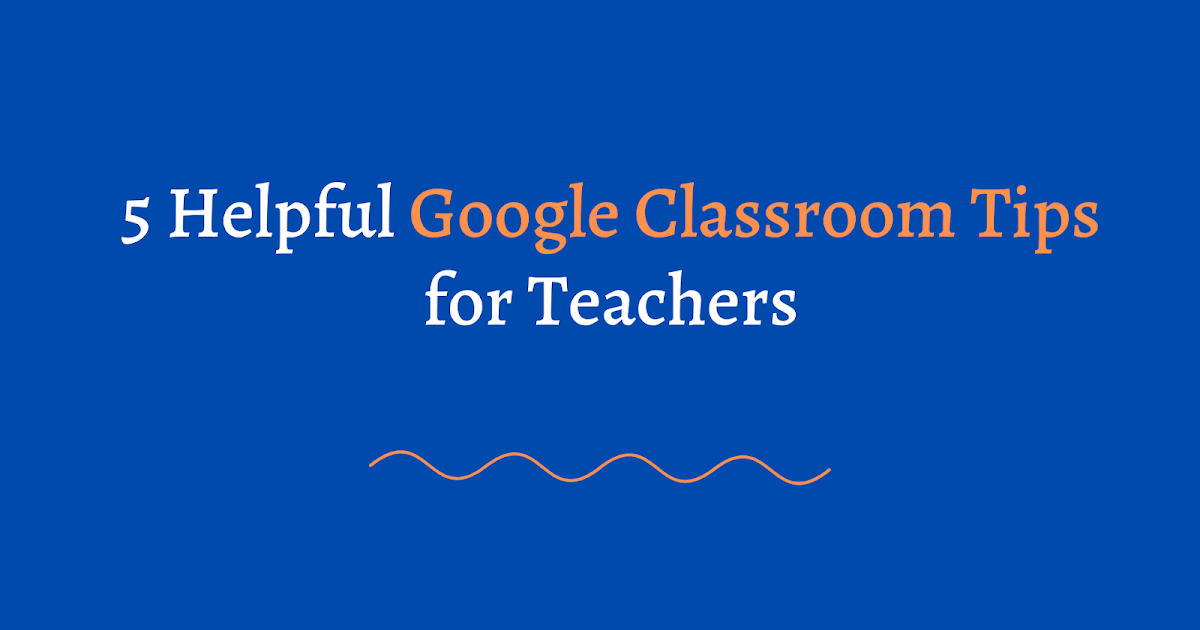 Free Technology For Teachers 5 Google Classroom Tips For Teachers free-technology-for-teachers-5-google-classroom-tips-for-teachers