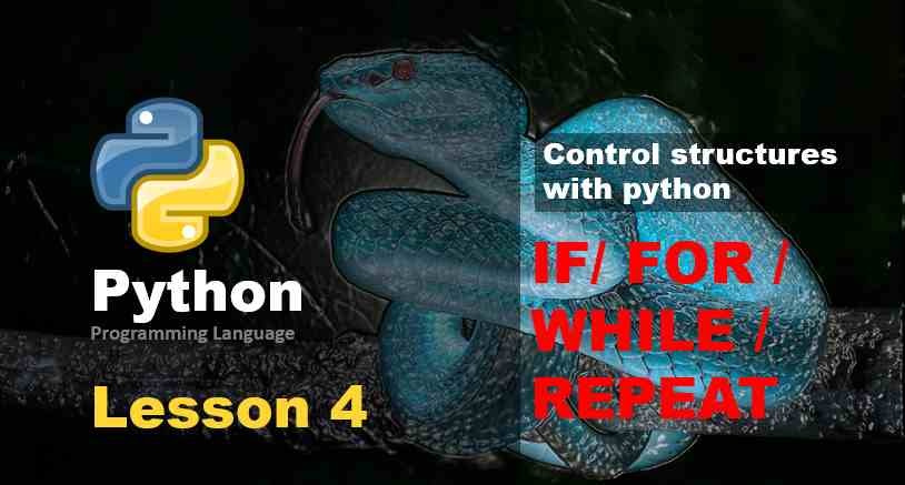 ReachIT Easily: Lesson 4: Control structures- python