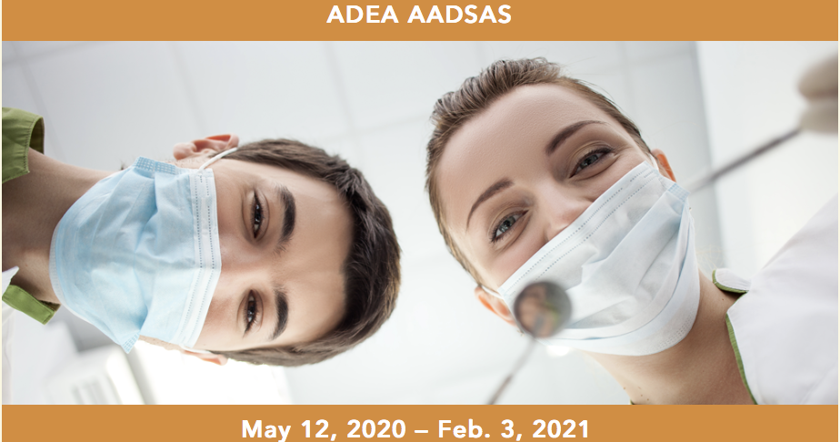 ADEA AADSAS Is Now Open! Submissions Extended to June 16