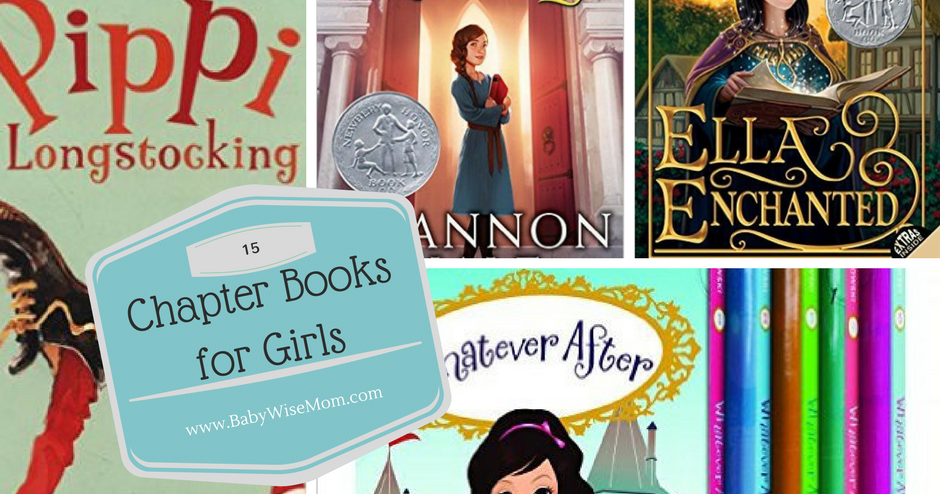 15 Chapter Books for Girls - Chronicles of a Babywise Mom