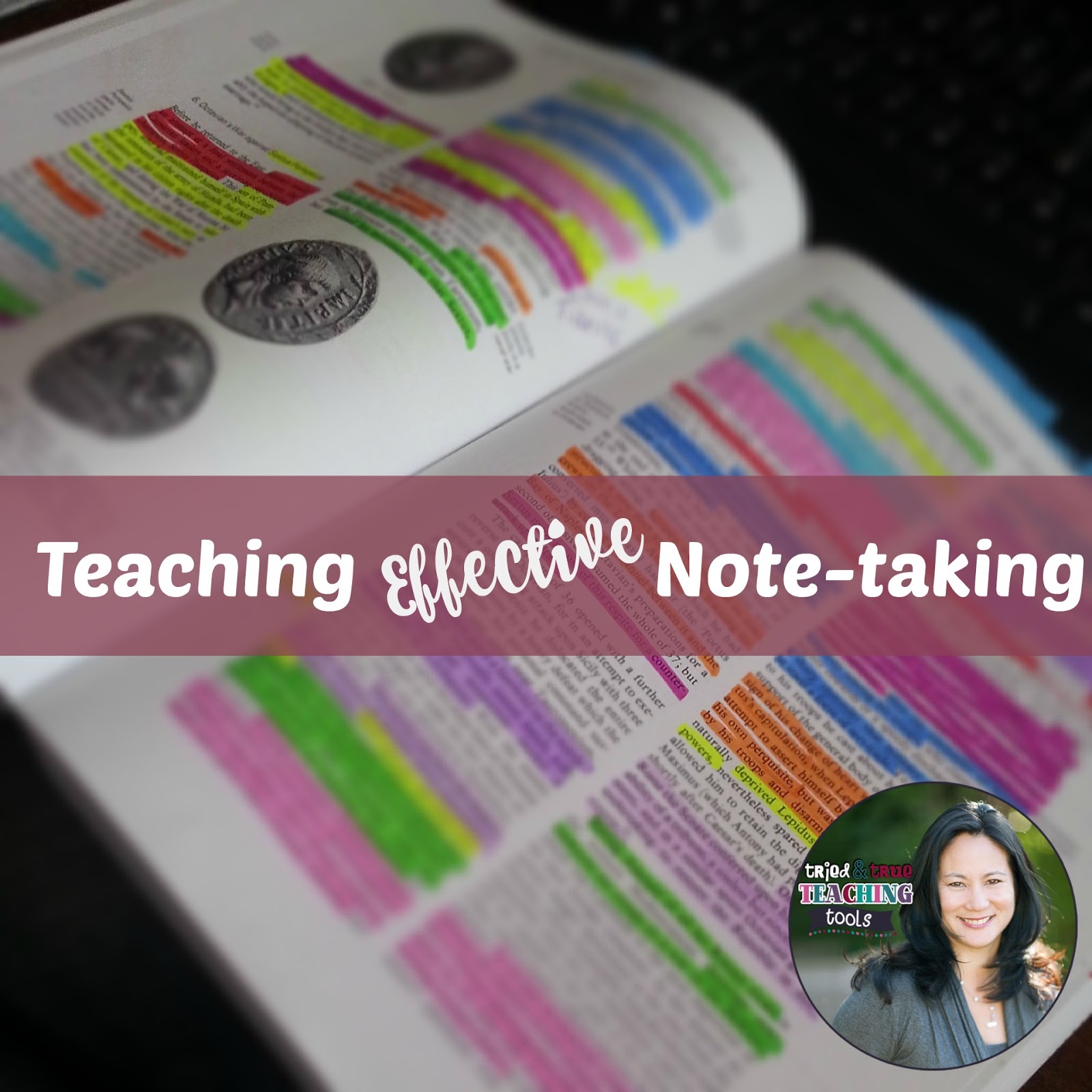 Teaching Effective Note-Taking