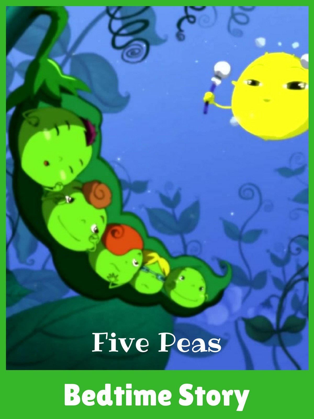 Five Peas In A Pod Story