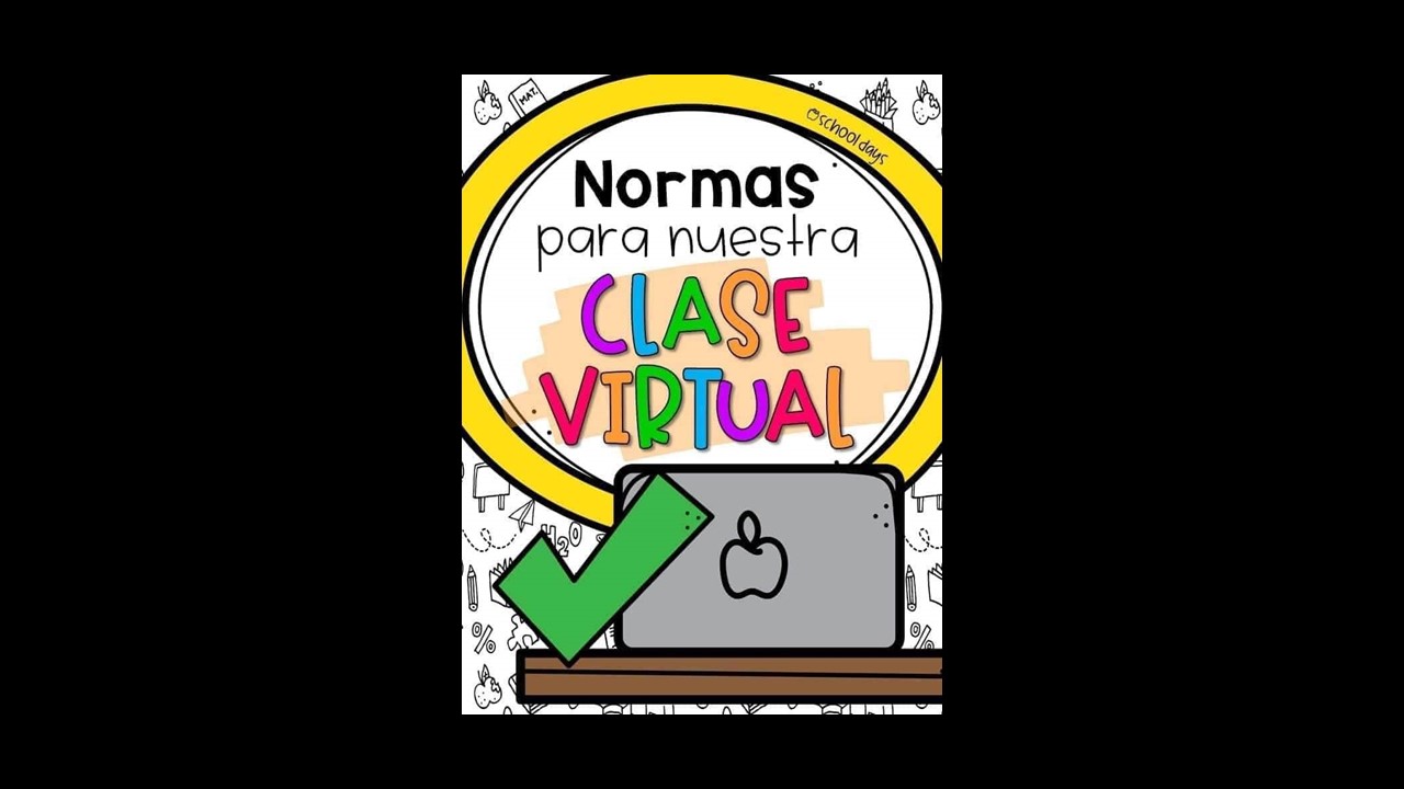 Normas para las clases Virtuales