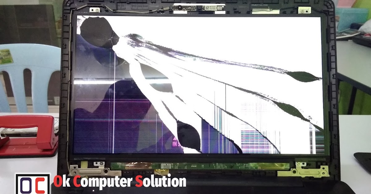 SOLVED: MASALAH SCREEN LAPTOP ASUS PECAH | OKCS SHAH ALAM