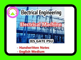 Electrical Machines Handwritten Notes - BRIGHT COACHING CENTRE