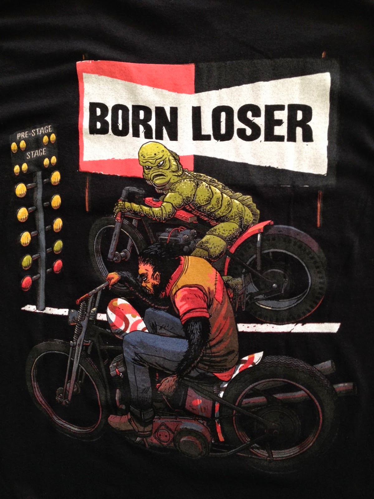 Born Loser: New Born Loser Drag Race T Shirt