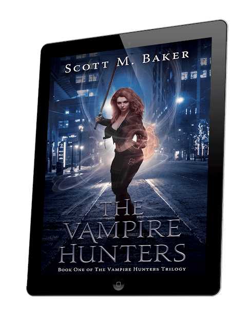 Scott M. Baker: Cover Reveals for The Vampire Hunters Trilogy