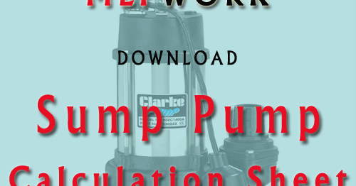 Download Sump Pump Size Excel Sheet Calculator