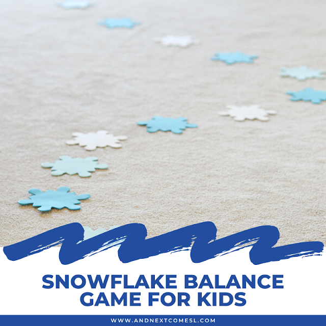 Snowflake Balance Game | And Next Comes L - Hyperlexia Resources