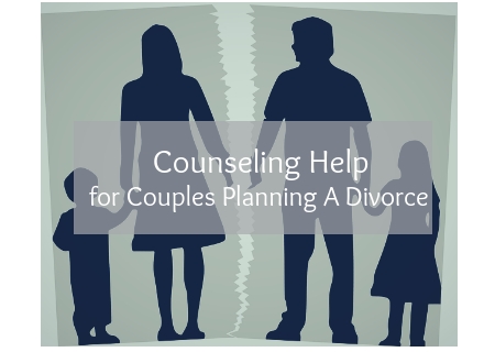 Counseling Help for Couples Planning A Divorce | Only Elisa Knows