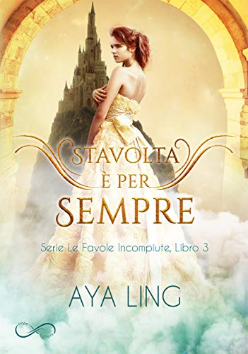 The library of Belle: Recensione "Stavolta è per sempre" di Aya Ling