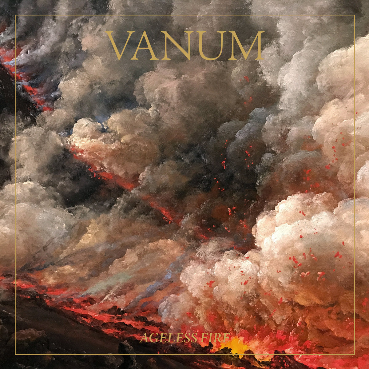 Nihil Verum Nisi Mors: [Chronique] Vanum - Ageless Fire