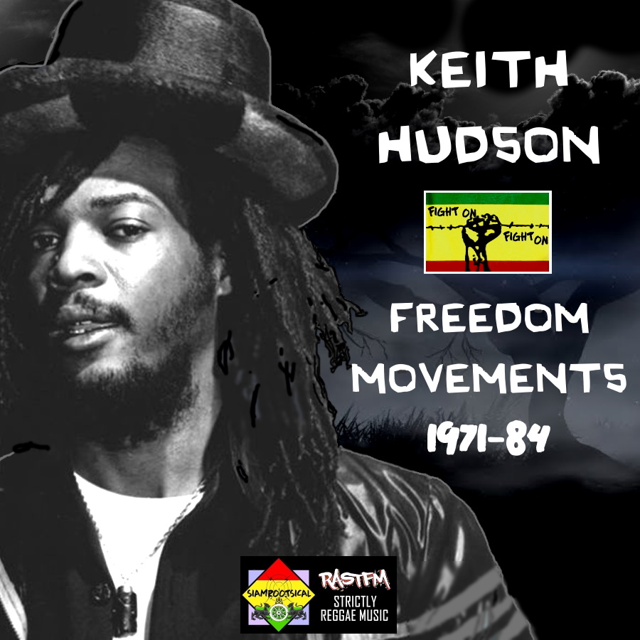 SiamRootsical Roots Riddim Broadcaster: Keith Hudson Dark Prince of ...