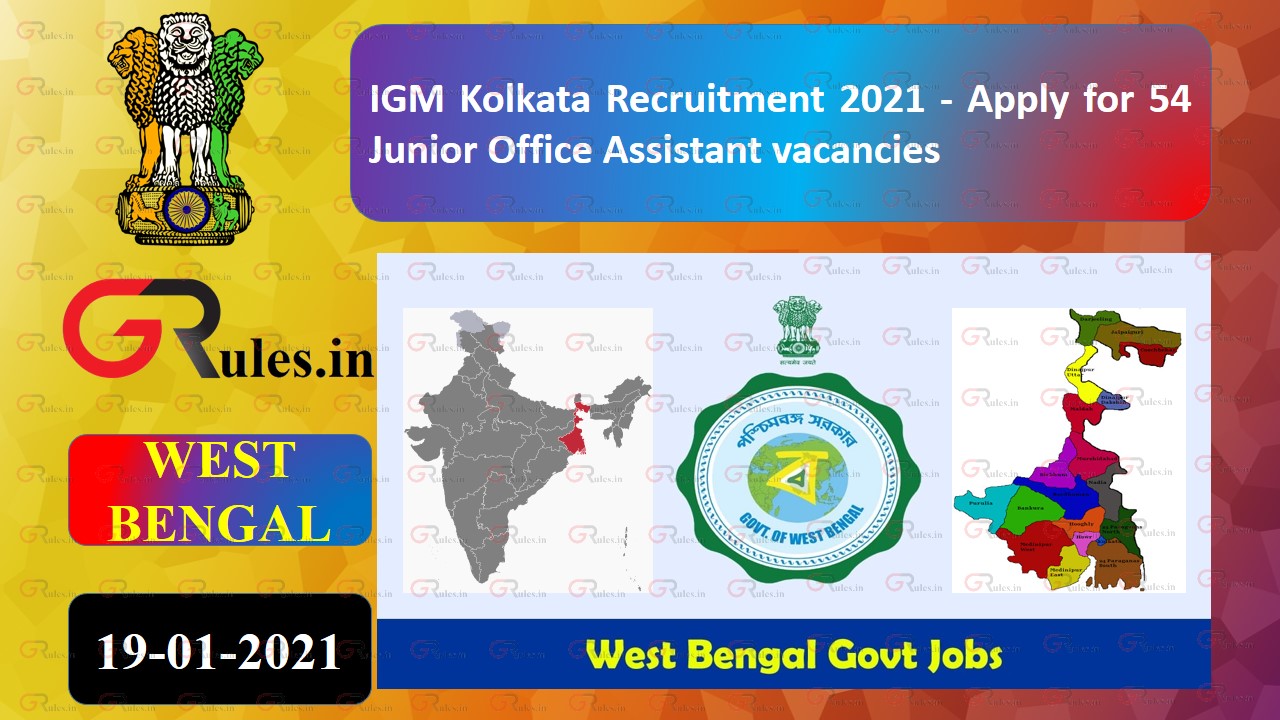 IGM Kolkata Recruitment 2021 - Apply for 54 Junior Office Assistant ...