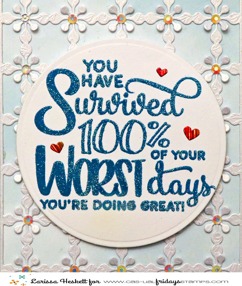 CAS-ual Fridays Stamps: You have Survived.............