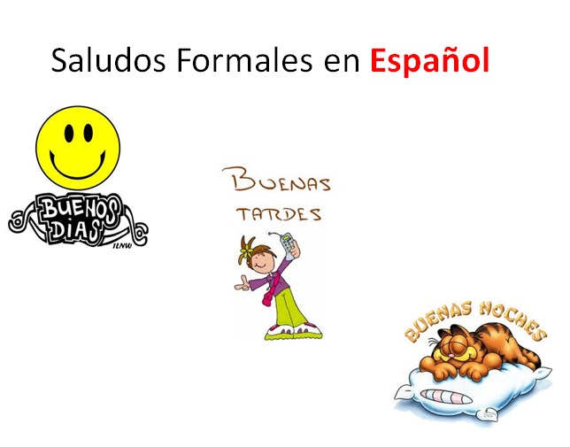 Cambiando Ideas sobre la Enseñanza del Español: Los Saludos