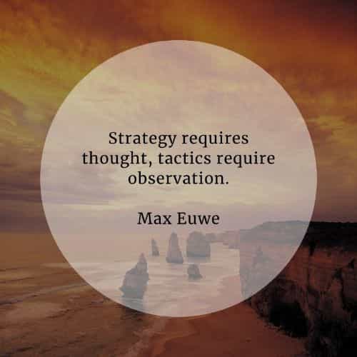 30 Strategy quotes that'll help you execute a working plan