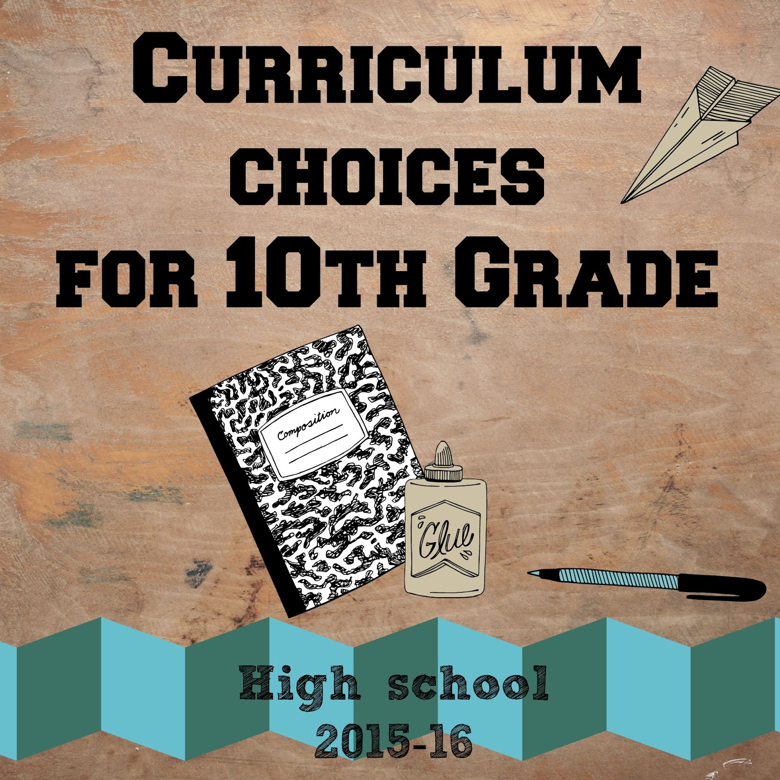 A RUP LIFE Curriculum Choices For 10th Grade homeschool A RUP LIFE Curriculum Choices For 10th Grade homeschool