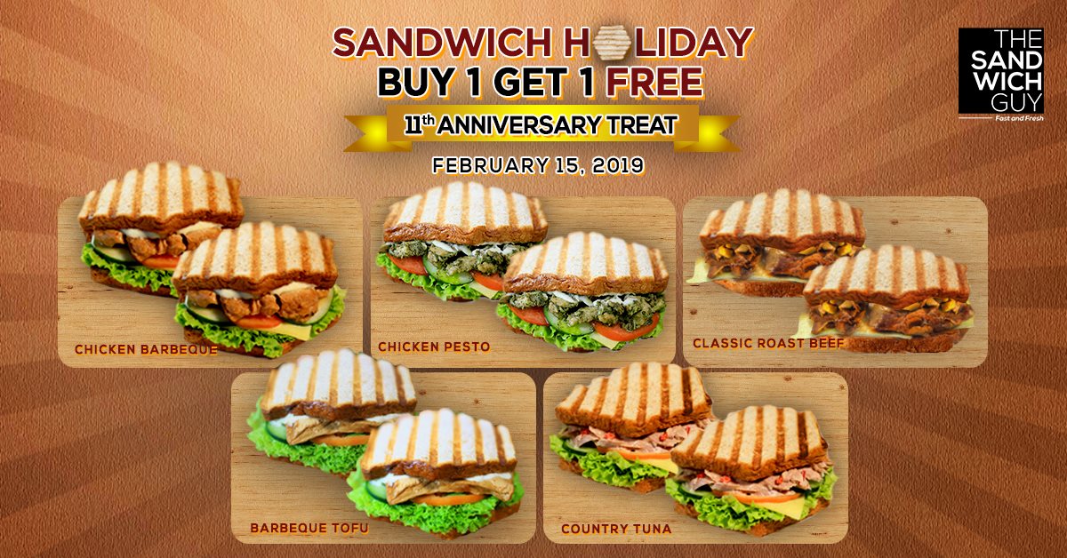 Manila Shopper: The Sandwich Guy 11th Anniversary Buy1 Get1 Promo ...