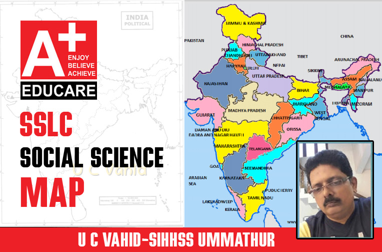Aplus Blog: SSLC-SOCIAL SCIENCE-FOCUS AREA BASED-MAP