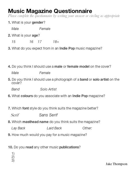 Jake Thompson AS Media: Research & Planning: Music Magazine Questionnaire