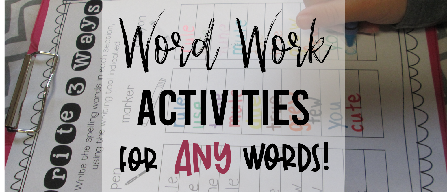 Word Work Activities for ANY Words | Mrs. Bremer's Class