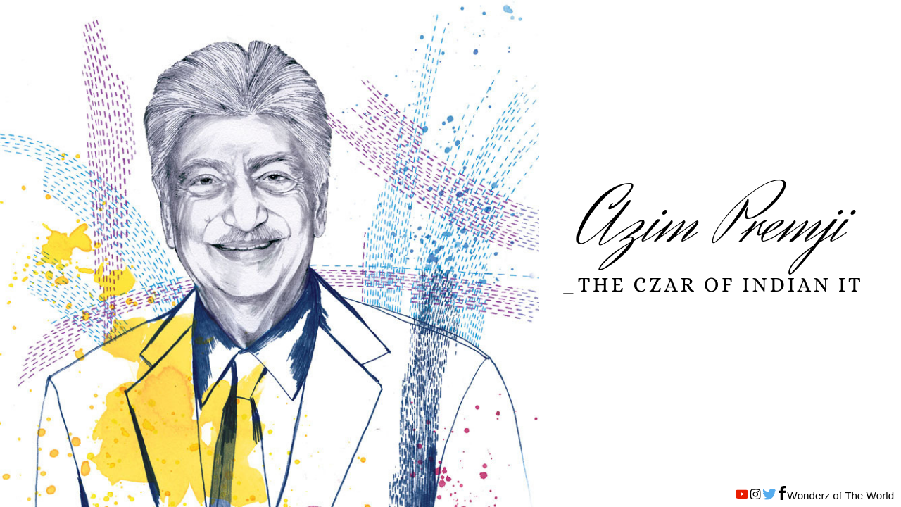 Azim Premji_The Czar of Indian IT