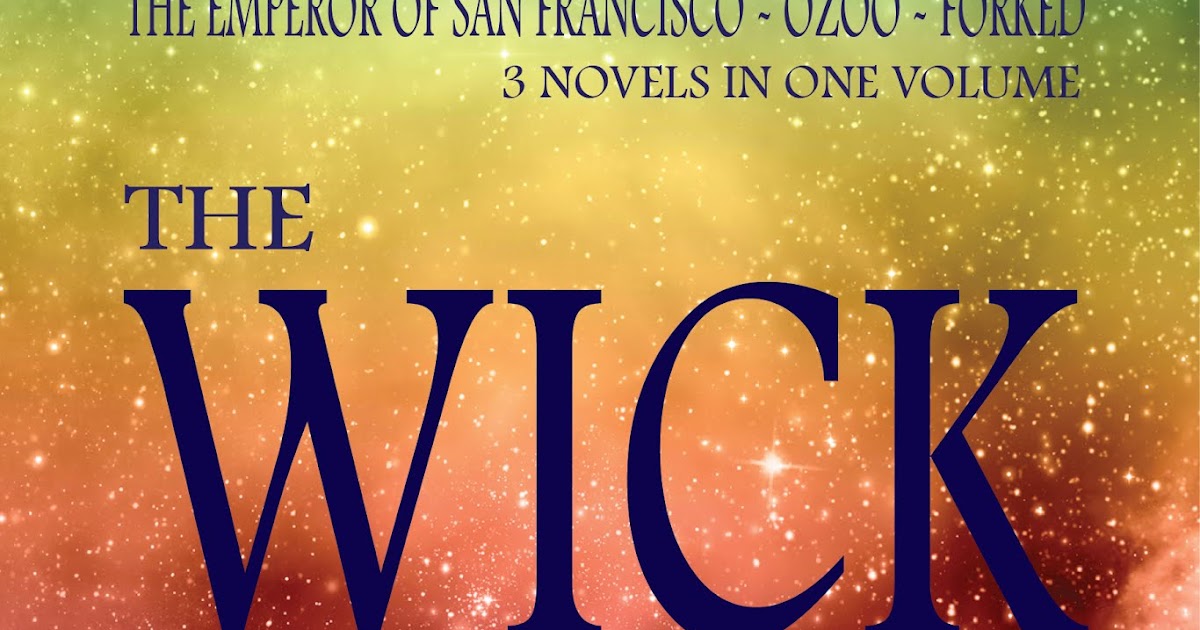 The PsychoKitty Speaks Out: Free Wick Books