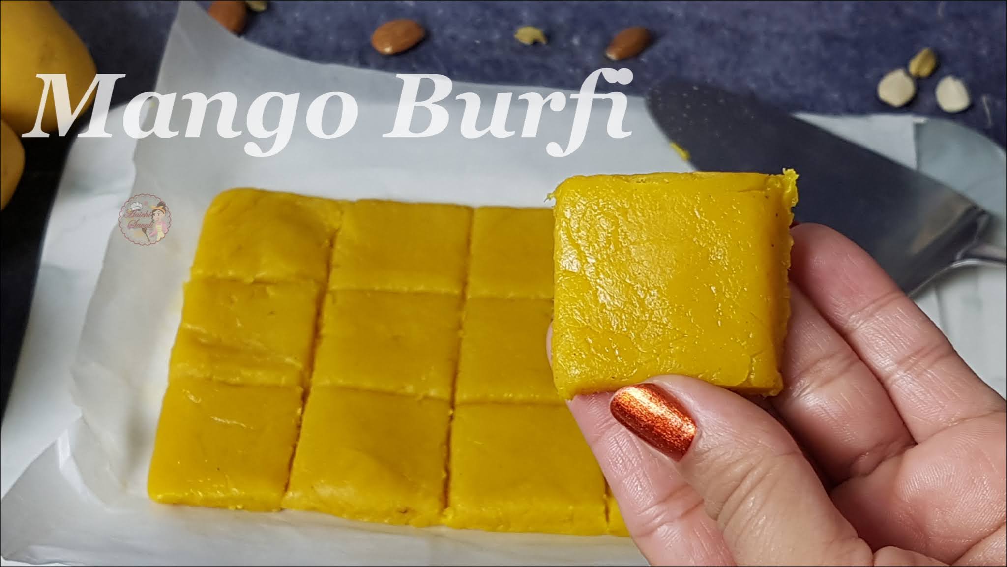Mango Burfi | How to Make Perfect Mango Burfi | Aam Ki Barfi | आंबा ...