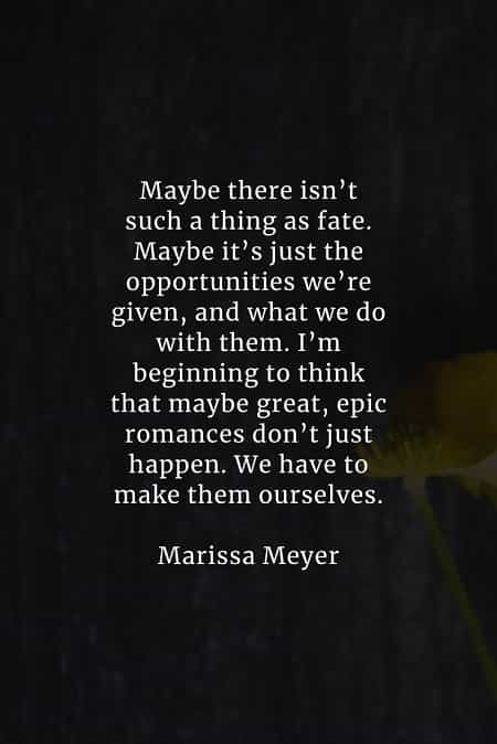 40 Fate quotes and sayings that will surely inspire you