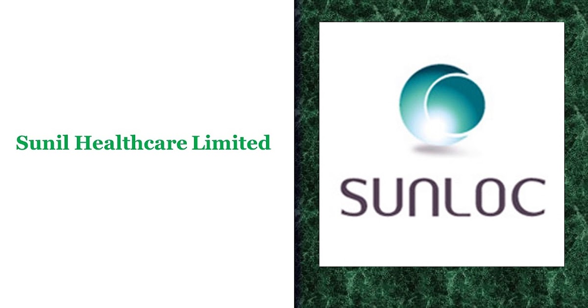 Sunloc - Sunil Healthcare Limited