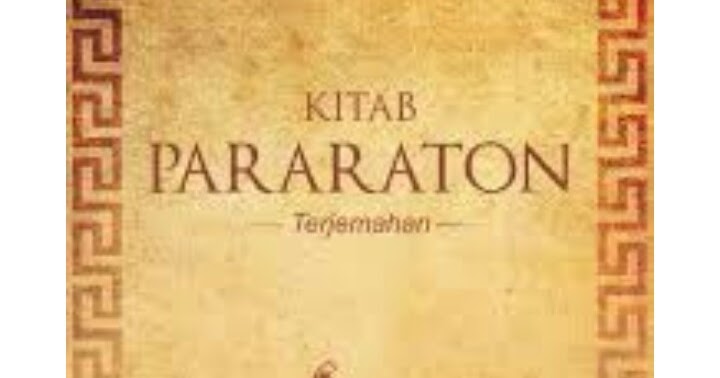 Isi Kitab Pararaton Naskah Sastra Jawa - Kuwaluhan.com